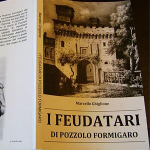 La storia dei feudatari di Pozzolo racchiusa in un volume - NoviOnline